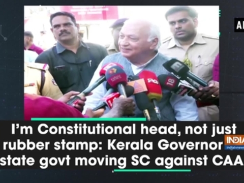 I'm Constitutional head, not just rubber stamp: Kerala Governor on ...
