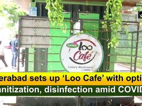 Hyderabad sets up 'Loo Cafe' with options of sanitization, disinfection ...