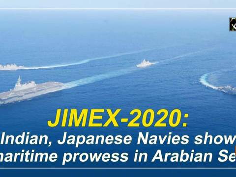 JIMEX-2020: Indian, Japanese Navies show maritime prowess in Arabian Sea