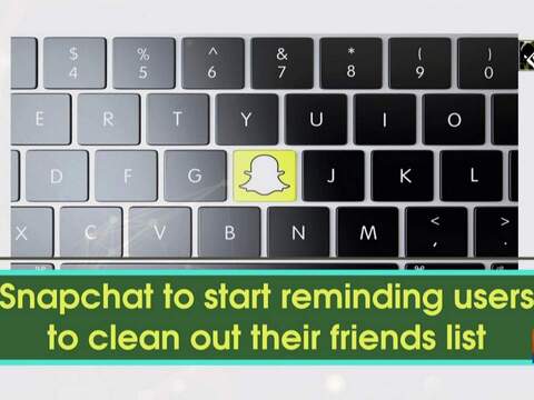 Snapchat to start reminding users to clean out their friends list
